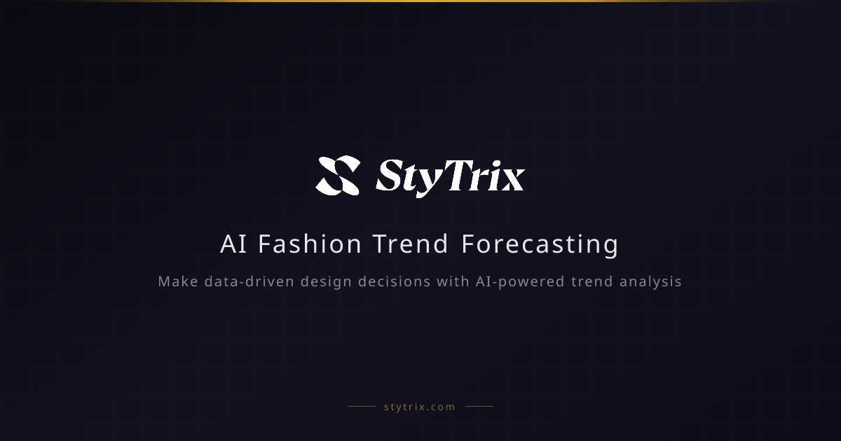AI Fashion Trend Forecasting — Data-Driven Design Decisions | StyTrix ...